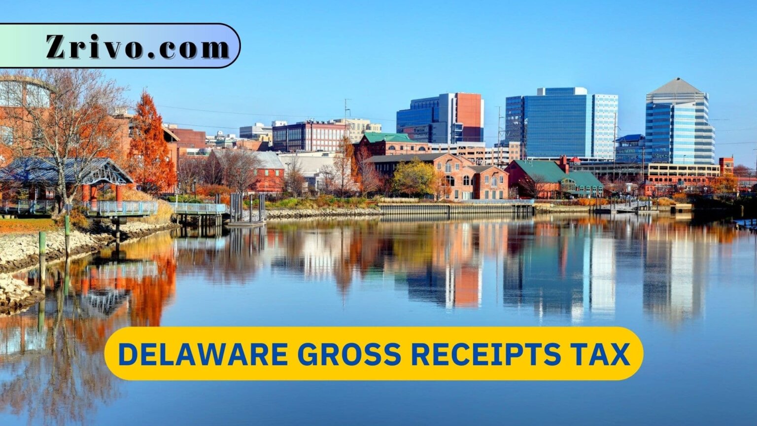 Delaware Gross Receipts Tax