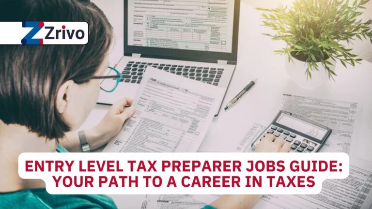 Entry Level Tax Preparer Jobs Guide: Your Path To A Career In Taxes